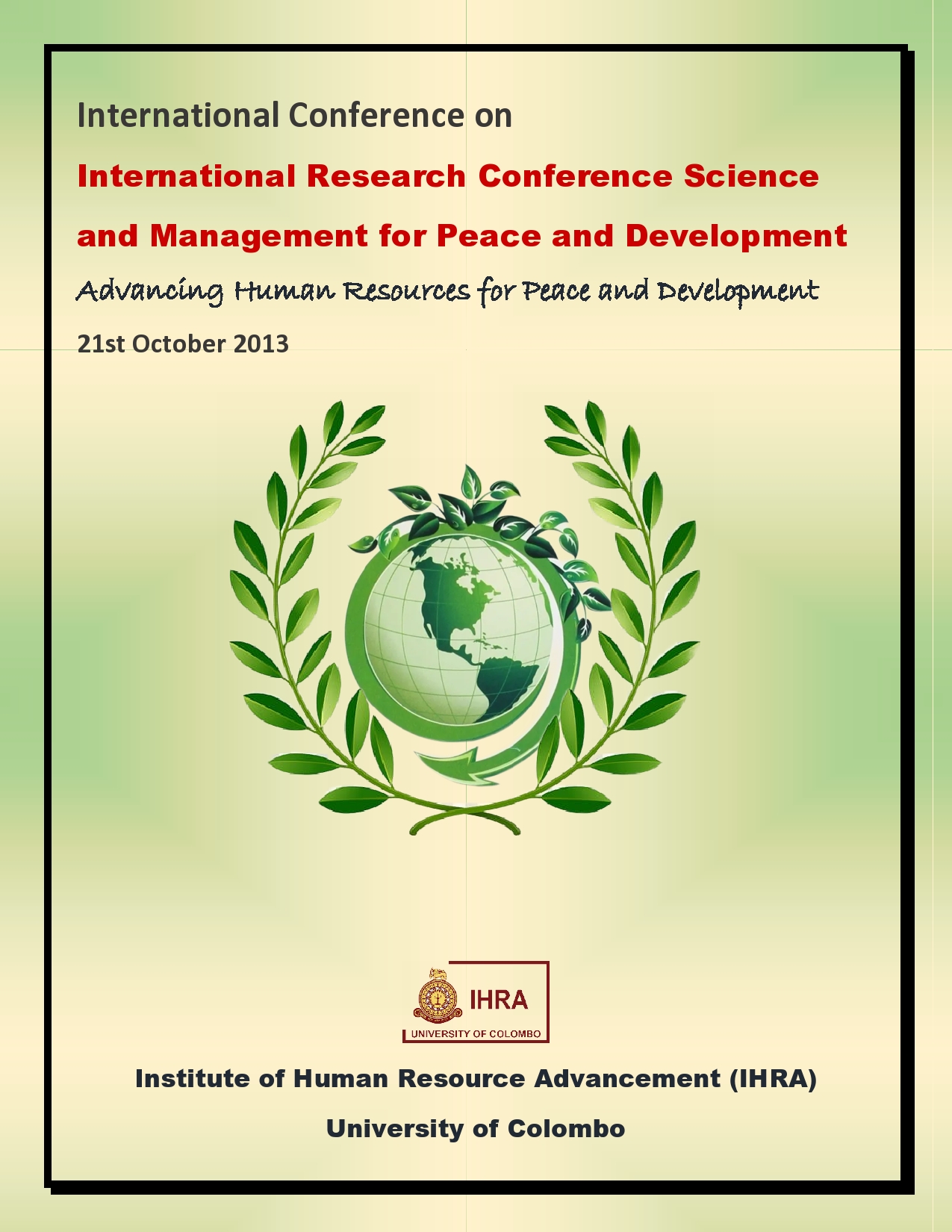 International Research Conference on Peace & Development for Science ...